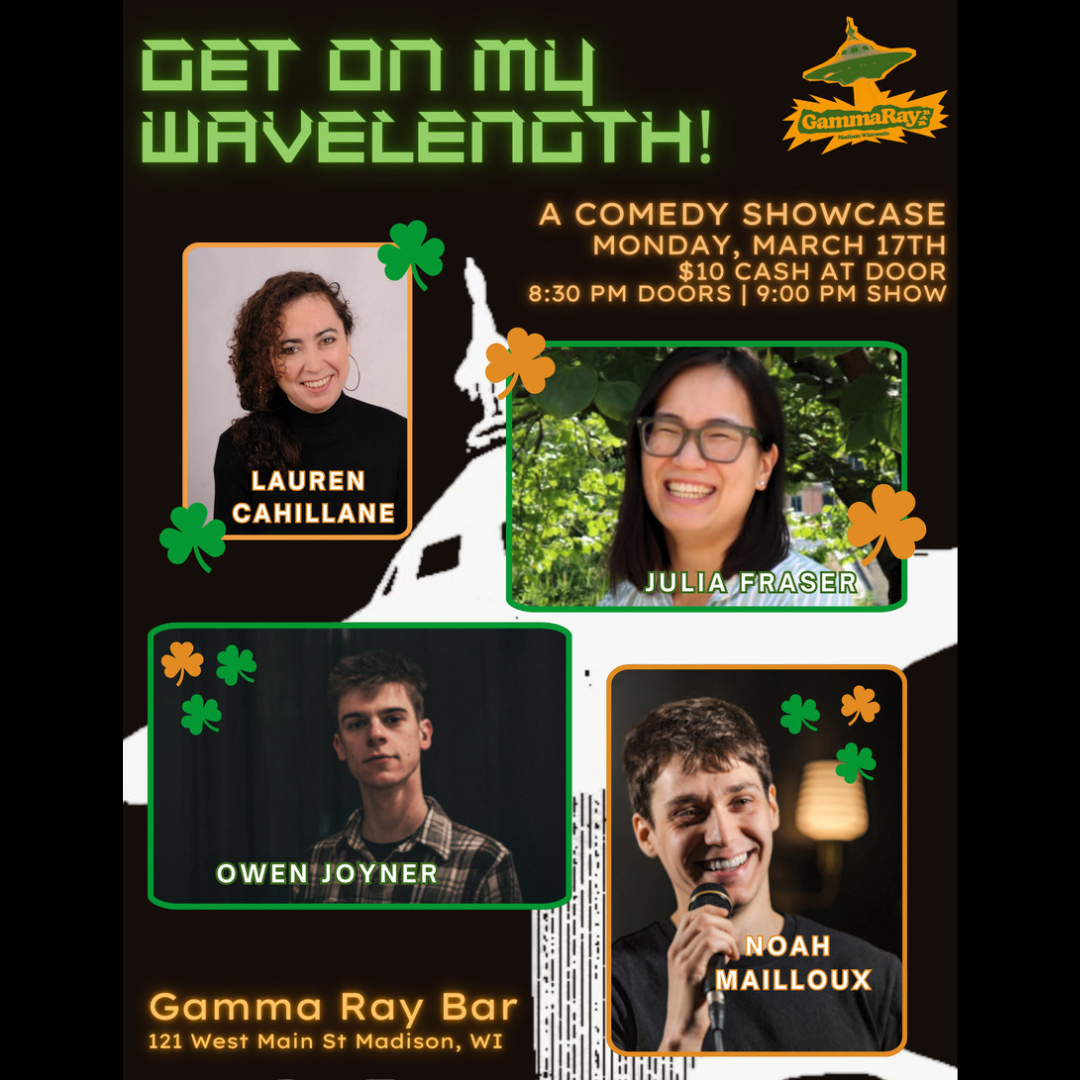Get On My Wavelength : A Comedy Showcase | Gamma Ray Bar