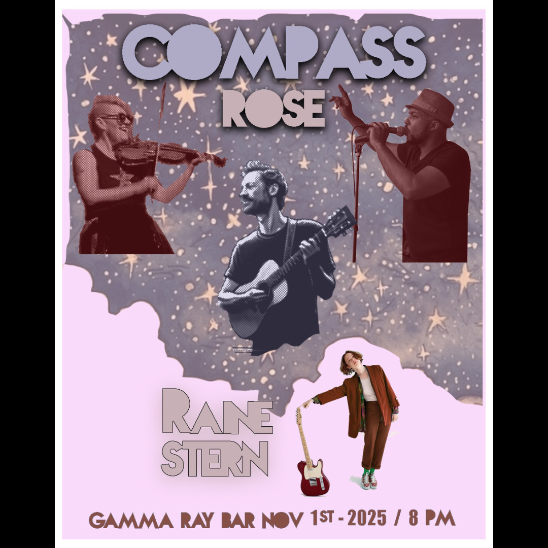Compass Rose w/ Raine Stern | Gamma Ray Bar